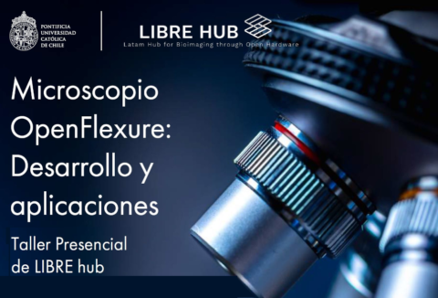 LATIN AMERICAN HUB FOR BIOIMAGING THROUGH OPEN HARDWARE | Centro de ...